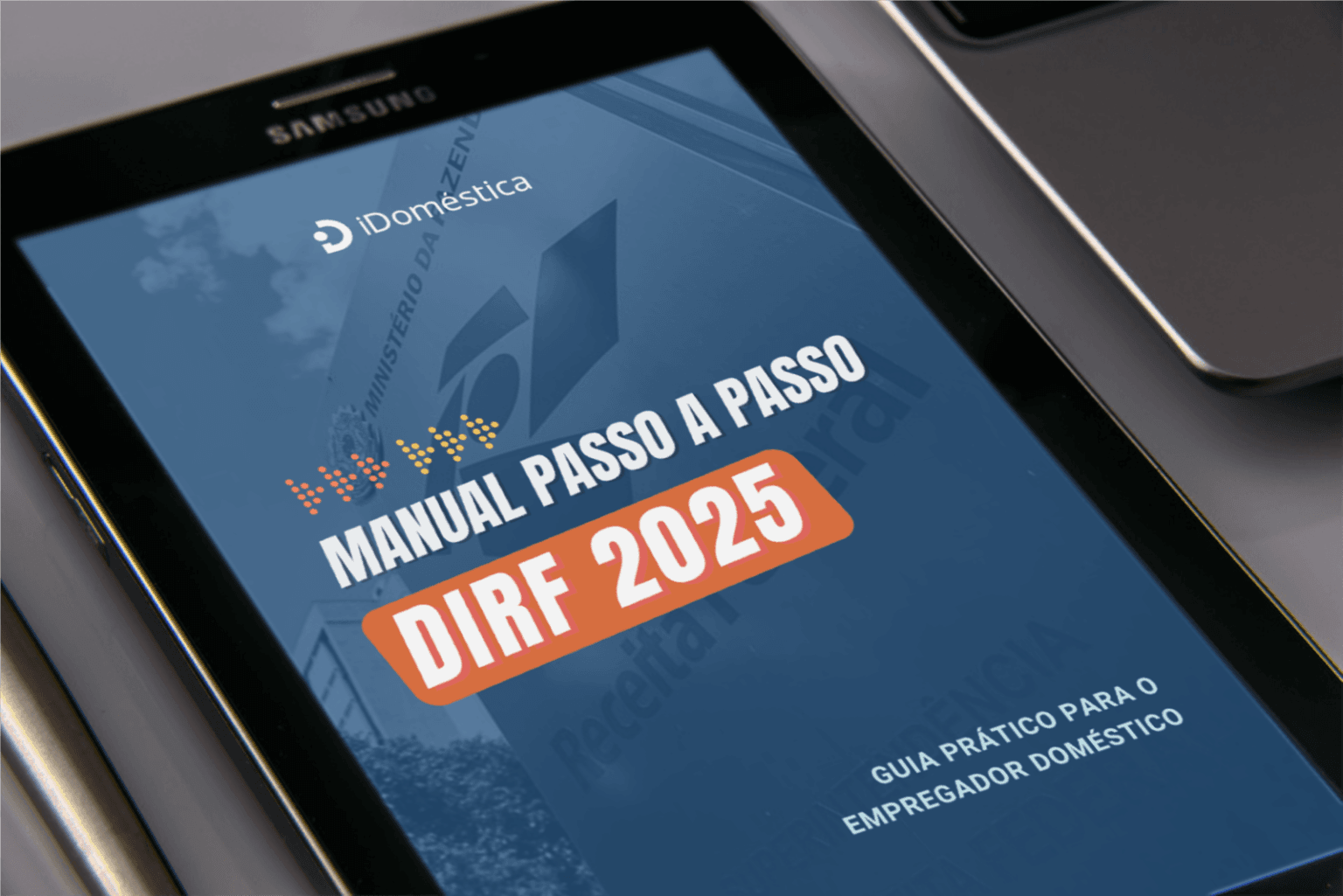 DIRF 2025 - Empregador doméstico precisa declarar até dia 28 • iDoméstica